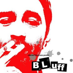 Bluff - Rotten Tomatoes