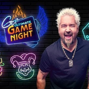 Guy's Ultimate Game Night - Rotten Tomatoes