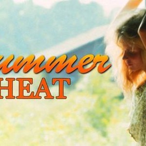 Summer Heat - Rotten Tomatoes