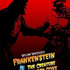 Frankenstein vs. the Creature From Blood Cove - Rotten Tomatoes