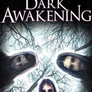 Dark Awakening - Rotten Tomatoes
