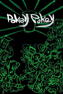 Pokey Pokey | Rotten Tomatoes