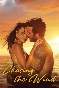 Chasing the Wind | Rotten Tomatoes