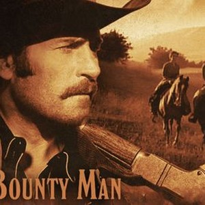 The Bounty Man - Rotten Tomatoes