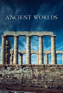 Ancient Worlds: Season 1 | Rotten Tomatoes