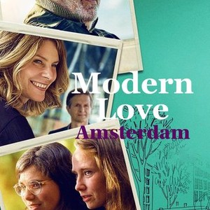 Modern Love Amsterdam - Rotten Tomatoes