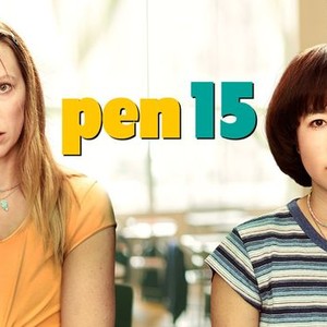 PEN15: Season 1, Episode 1 - Rotten Tomatoes