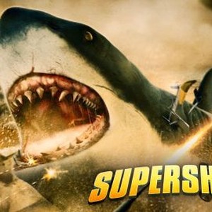 Super Shark - Rotten Tomatoes