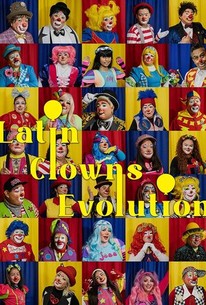 Latin Clowns Evolution | Rotten Tomatoes