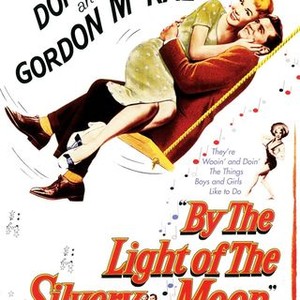 By the Light of the Silvery Moon (1953) - Rotten Tomatoes