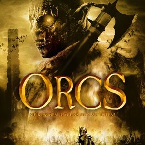 Orcs! - Rotten Tomatoes
