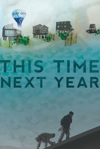 This Time Next Year | Rotten Tomatoes
