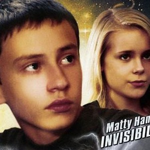 Matty Hanson and the Invisibility Ray - Rotten Tomatoes