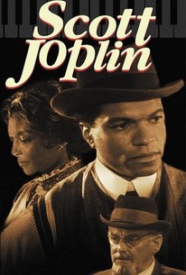 Scott Joplin | Rotten Tomatoes