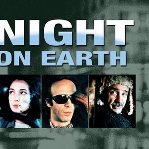 Night on Earth - Rotten Tomatoes