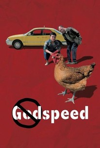 Godspeed | Rotten Tomatoes