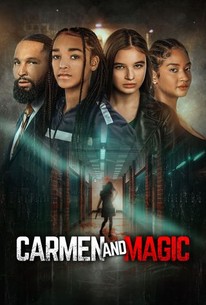 Carmen and Magic | Rotten Tomatoes