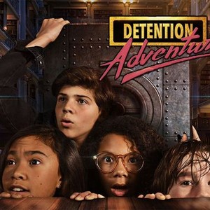 Detention Adventure - Rotten Tomatoes