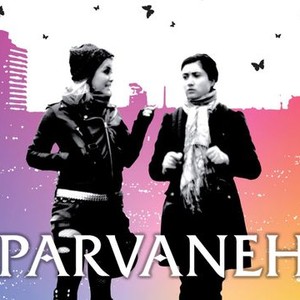 Parvaneh - Rotten Tomatoes