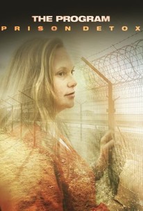 The Program: Prison Detox - Rotten Tomatoes