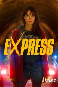 Express: Season 1 | Rotten Tomatoes