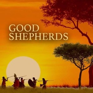 Good Shepherds - Rotten Tomatoes