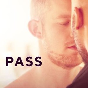 The Pass - Rotten Tomatoes