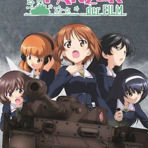Girls und Panzer: The Movie - Rotten Tomatoes