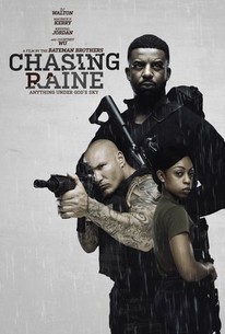 Chasing Raine | Rotten Tomatoes