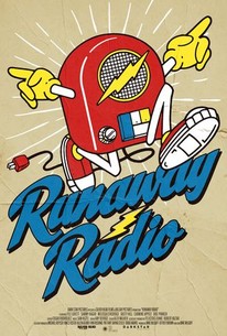Runaway Radio | Rotten Tomatoes