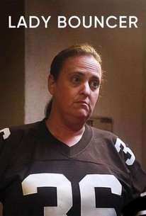 Lady Bouncer | Rotten Tomatoes