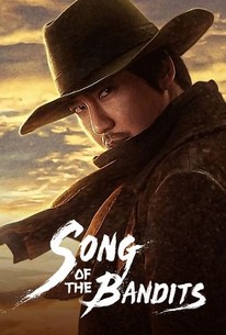 Song of the Bandits | Rotten Tomatoes