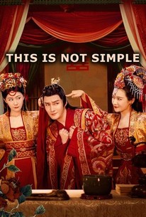 This Is Not Simple | Rotten Tomatoes