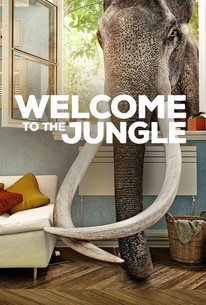 Welcome to the Jungle | Rotten Tomatoes