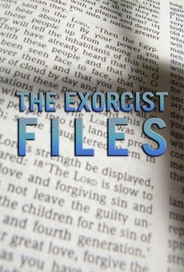 The Exorcist Files | Rotten Tomatoes