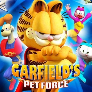 Garfield's Pet Force - Rotten Tomatoes