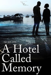 A Hotel Called Memory | Rotten Tomatoes