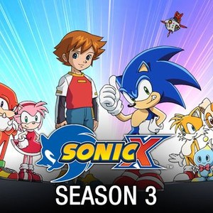Sonic X: Season 3, Episode 26 - Rotten Tomatoes