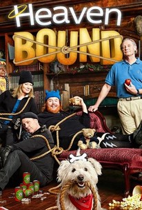 Heaven Bound | Rotten Tomatoes