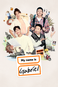 My name is Gabriel | Rotten Tomatoes