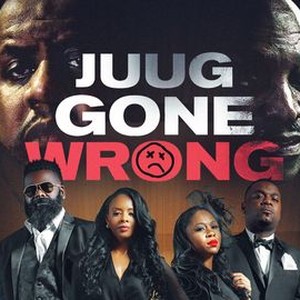 Juug Gone Wrong - Rotten Tomatoes