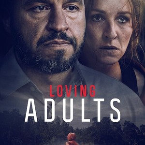 Loving Adults - Rotten Tomatoes