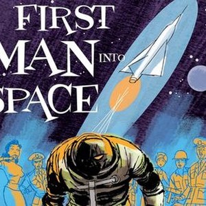 First Man Into Space - Rotten Tomatoes