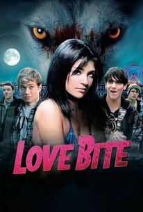 Love Bite (2012) | Rotten Tomatoes