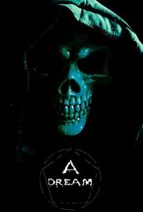 A Dream | Rotten Tomatoes