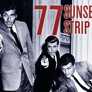 77 Sunset Strip: Season 4, Episode 24 - Rotten Tomatoes