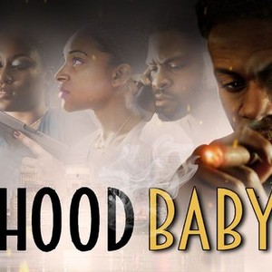 Hood Baby - Rotten Tomatoes
