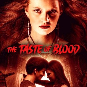 The Taste of Blood - Rotten Tomatoes