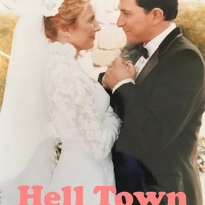Hell Town - Rotten Tomatoes