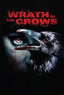 Wrath of the Crows | Rotten Tomatoes